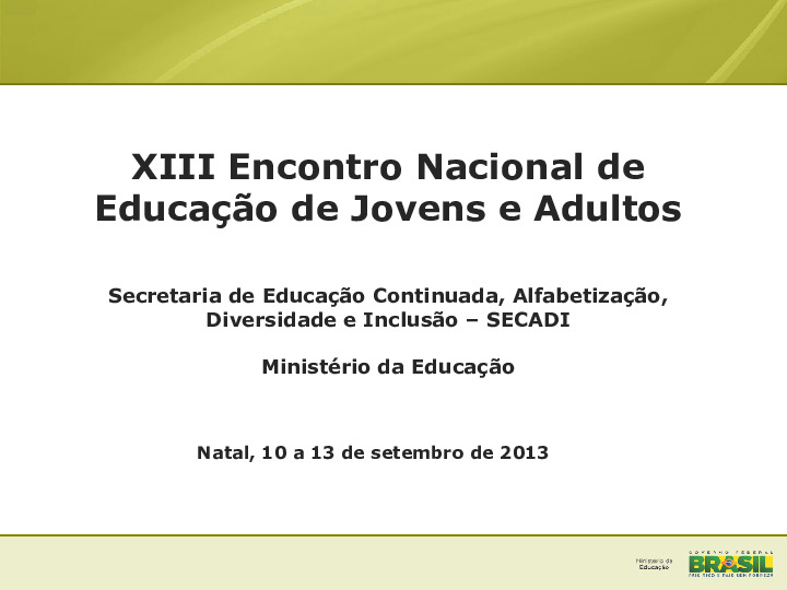 Apresentação da SECADI no 13° ENEJA/RN – Fórum EJA Brasil